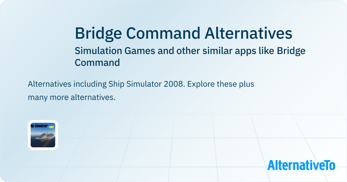 Bridge Command Alternatives: Top 1 Simulation & Similar Games ...