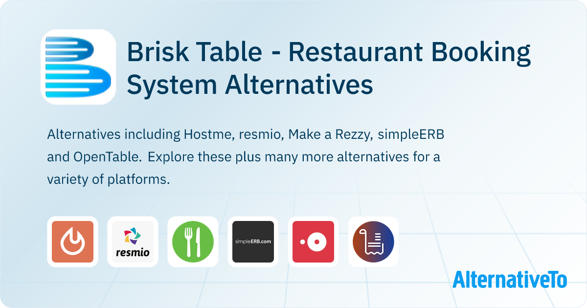 Brisk Table - Restaurant Booking System Alternatives - Explore Similar ...