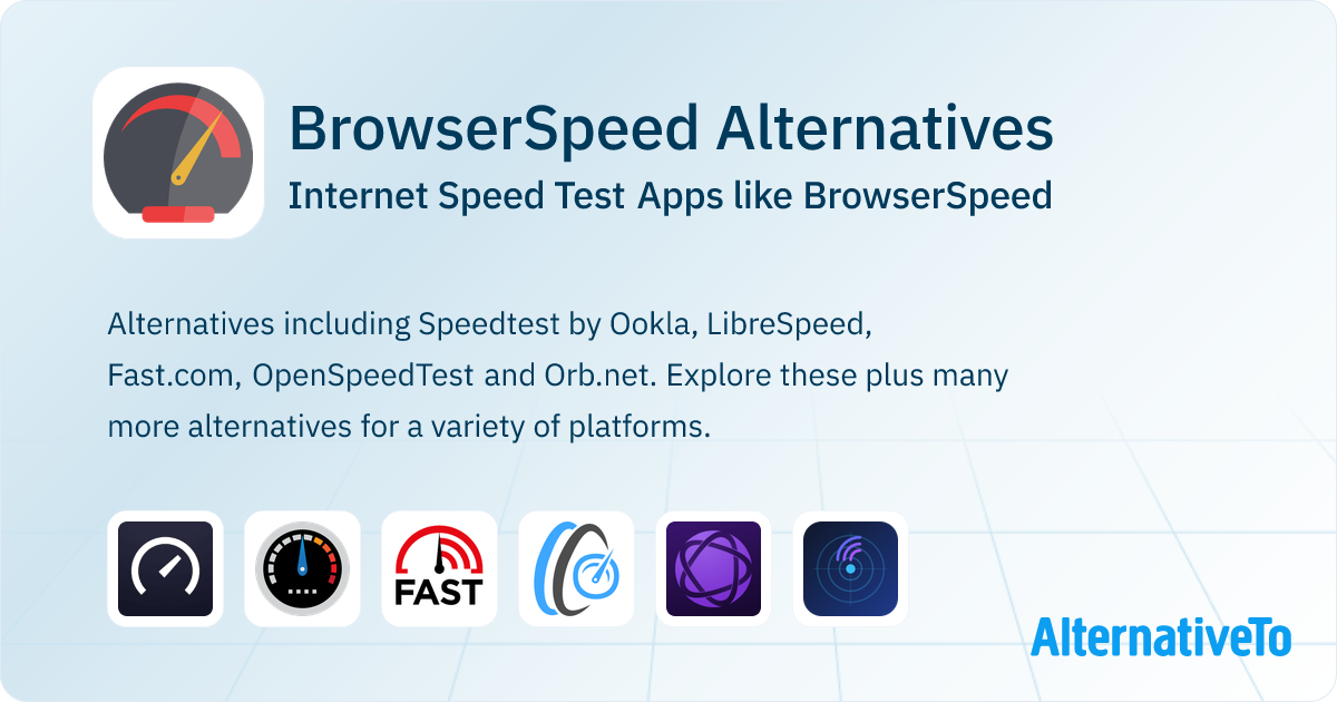 BrowserSpeed Alternatives: Top 12 Internet Speed Test & Similar Apps ...