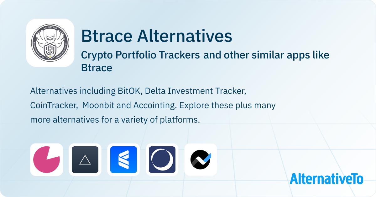 Btrace Alternatives: Top 5 Crypto Portfolio Trackers & Similar Apps ...
