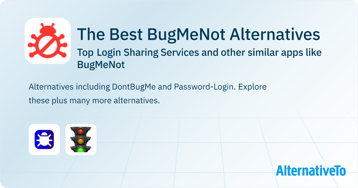 Best BugMeNot Alternatives: Top Login Sharing Services in 2024 ...