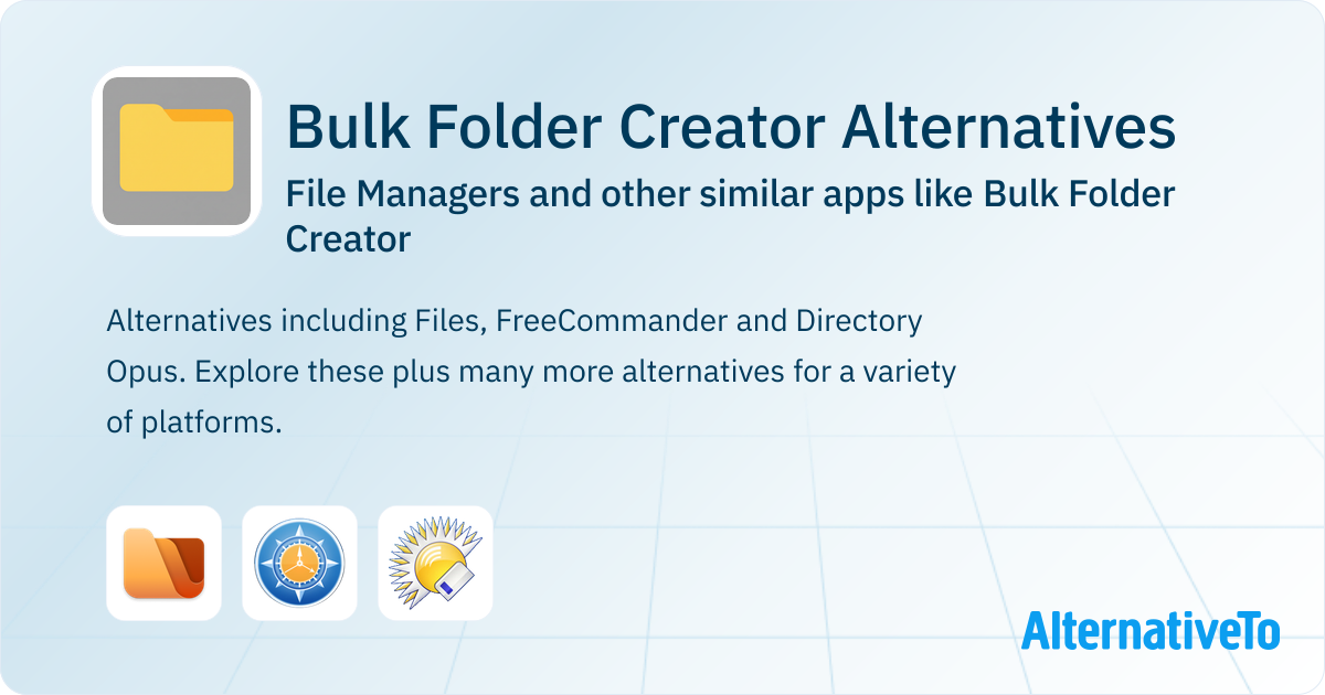 Bulk Folder Creator Alternatives: Top 3 File Managers & Similar ...
