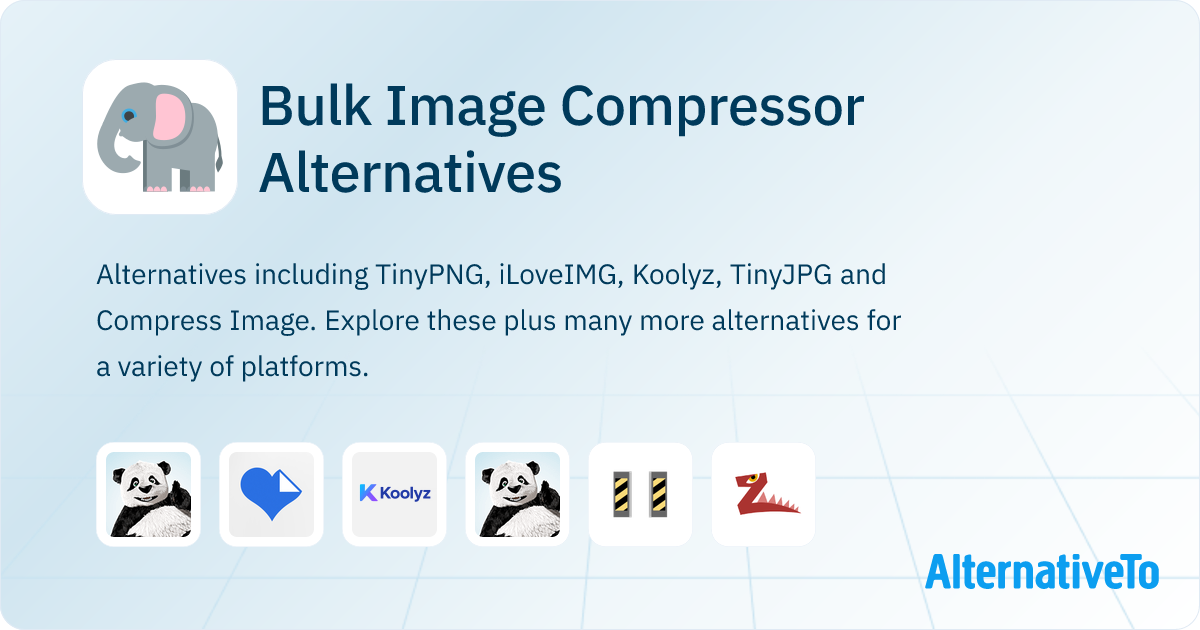 Bulk Image Compressor Alternatives - Explore Similar Sites & Apps ...