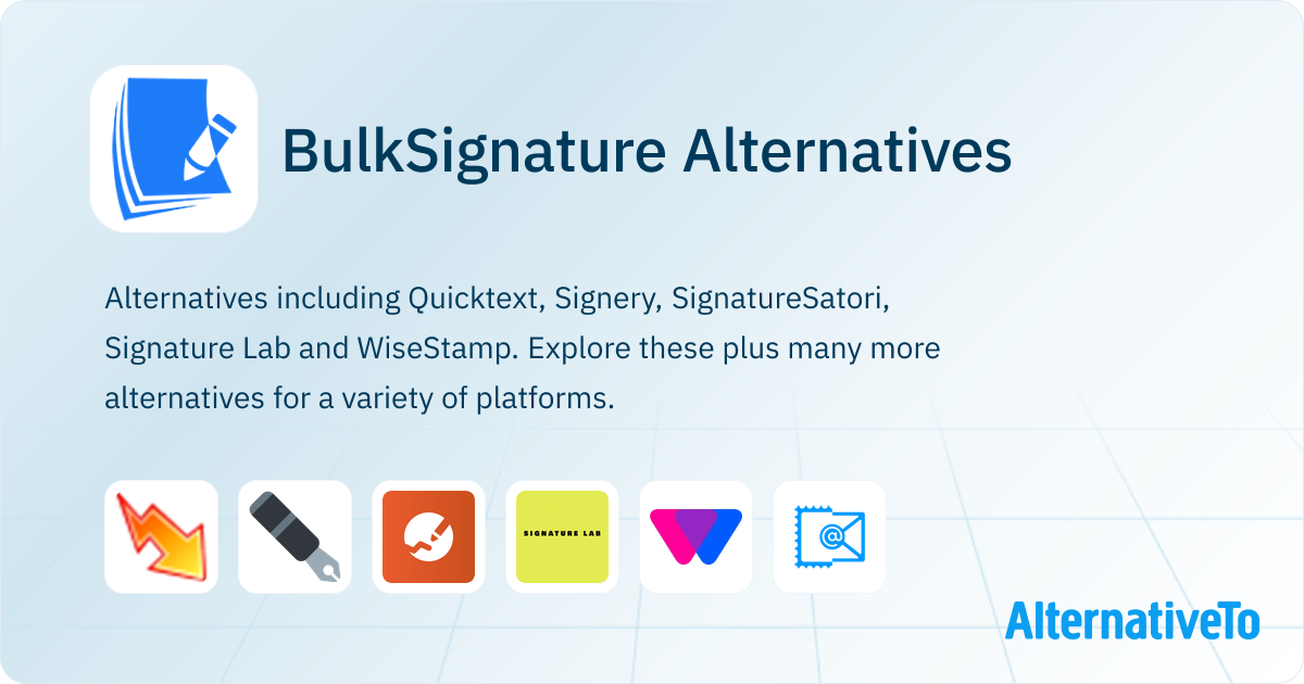 BulkSignature Alternatives - Explore Similar Apps & Services ...