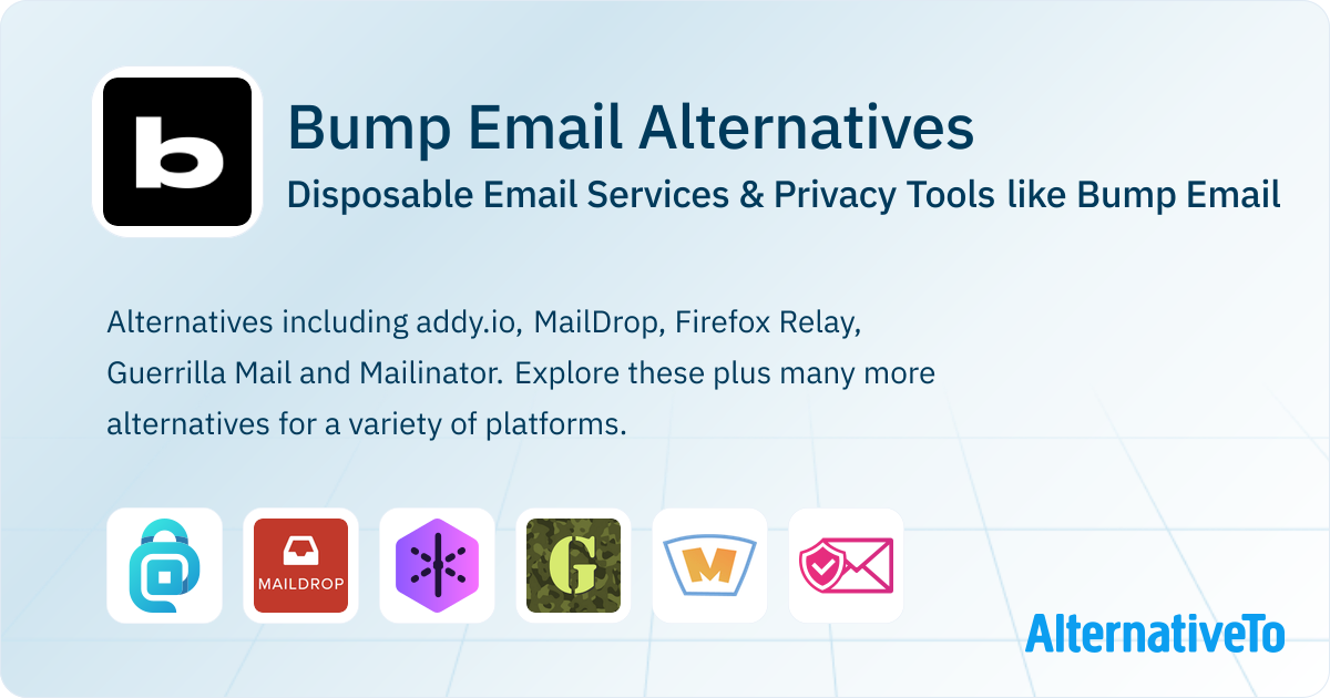 Bump Email Alternatives: Top 12 Disposable Email Services | AlternativeTo