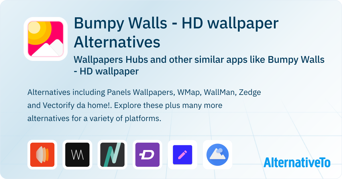 Bumpy Walls - HD wallpaper Alternatives: Top 12 Wallpapers Hubs ...