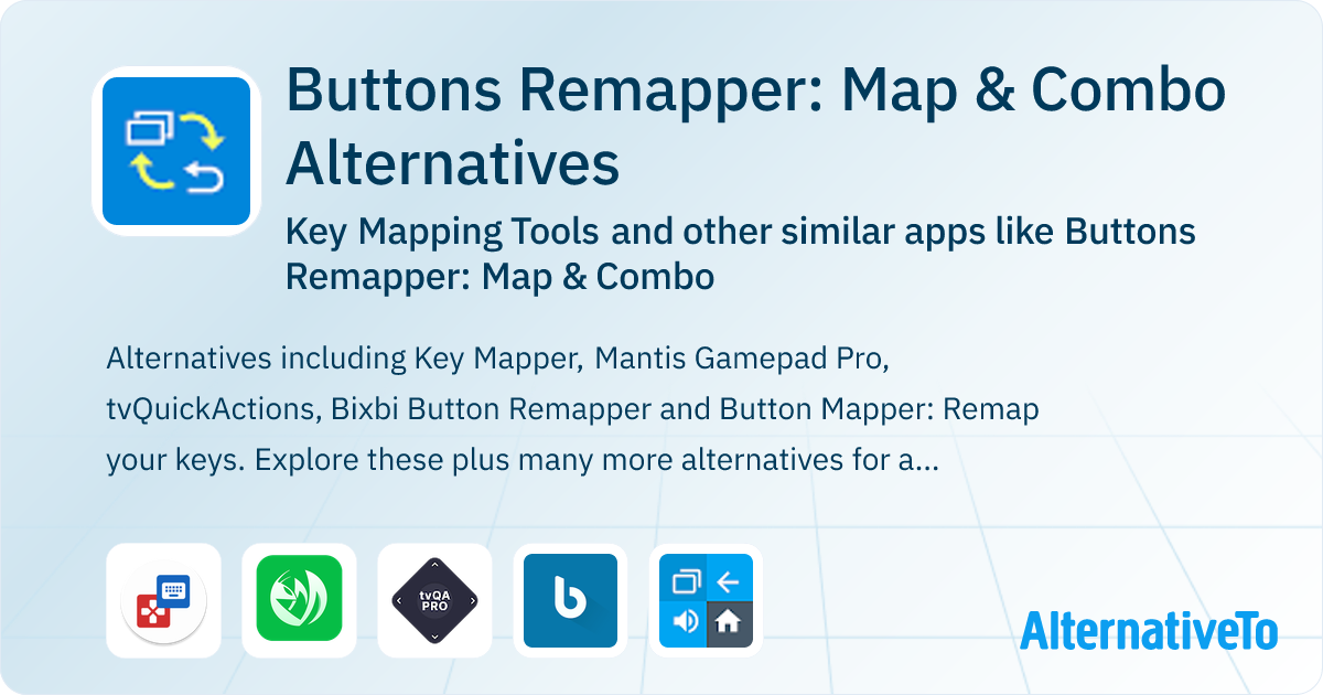 Buttons Remapper: Map & Combo Alternatives: Top 4 Key Mapping Tools ...