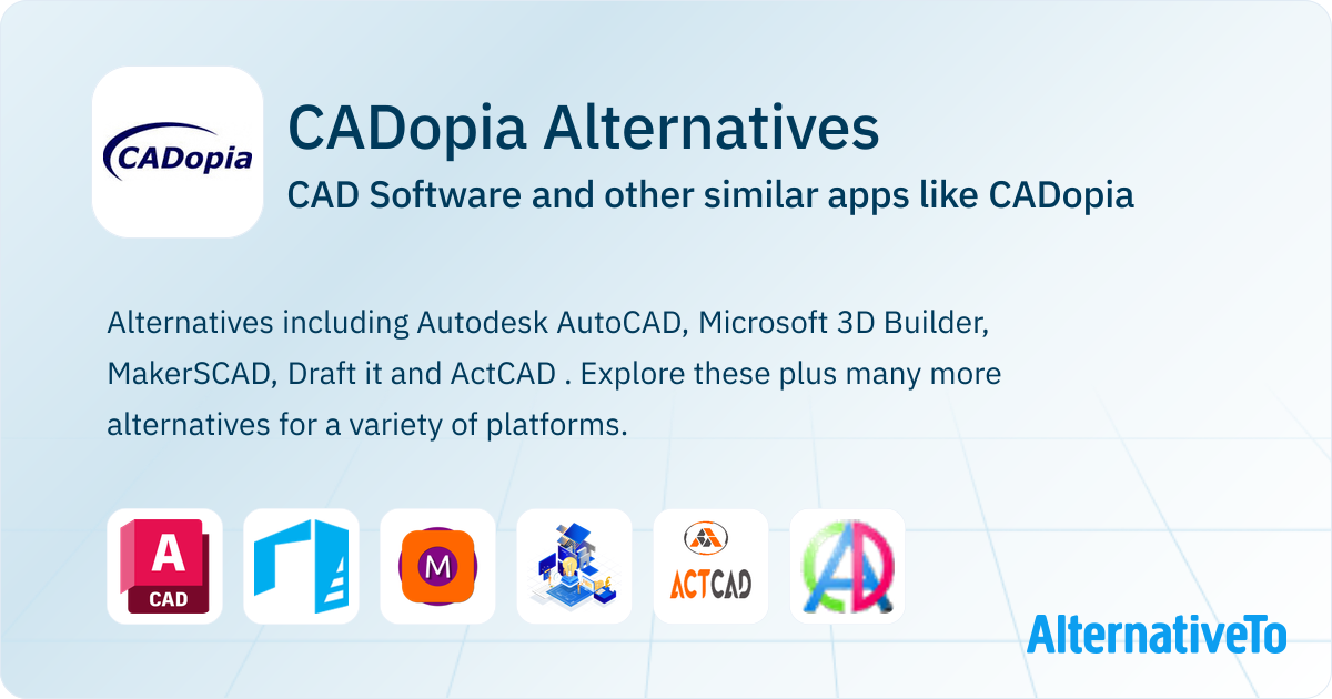 CADopia Alternatives: Top 20 CAD Software & Similar Apps | AlternativeTo