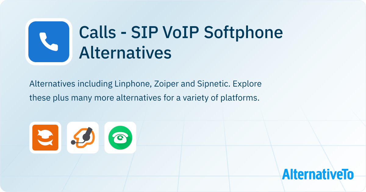 Calls - SIP VoIP Softphone Alternatives and Similar Apps | AlternativeTo