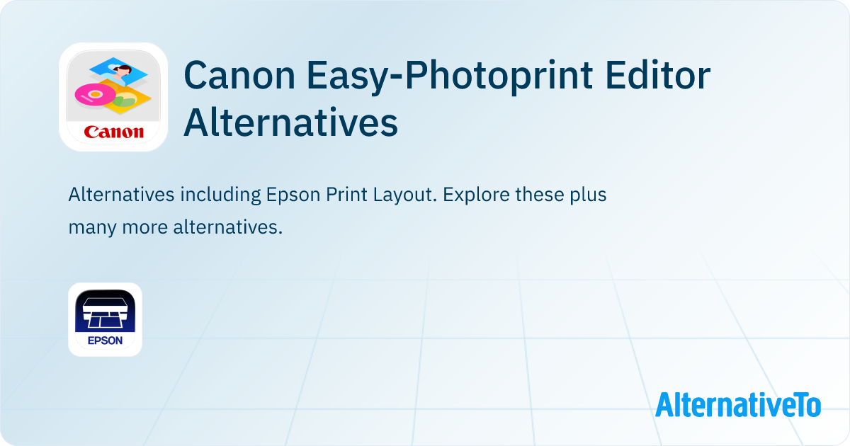 Canon Easy-Photoprint Editor Alternatives - Explore Similar Apps ...
