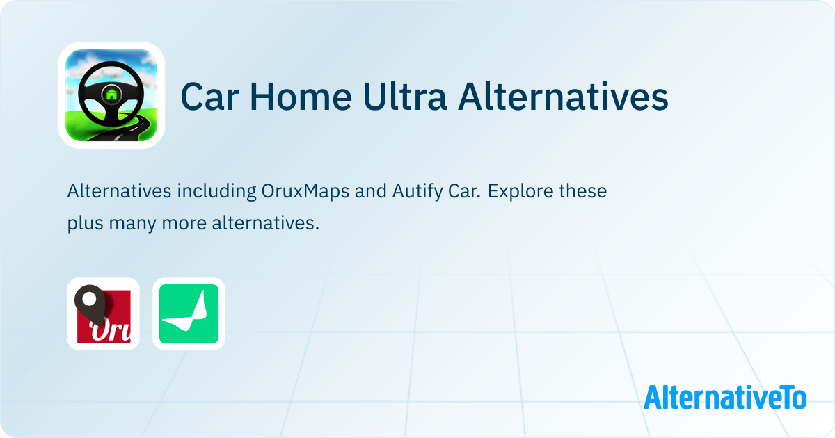 Car Home Ultra Alternatives and Similar Apps | AlternativeTo
