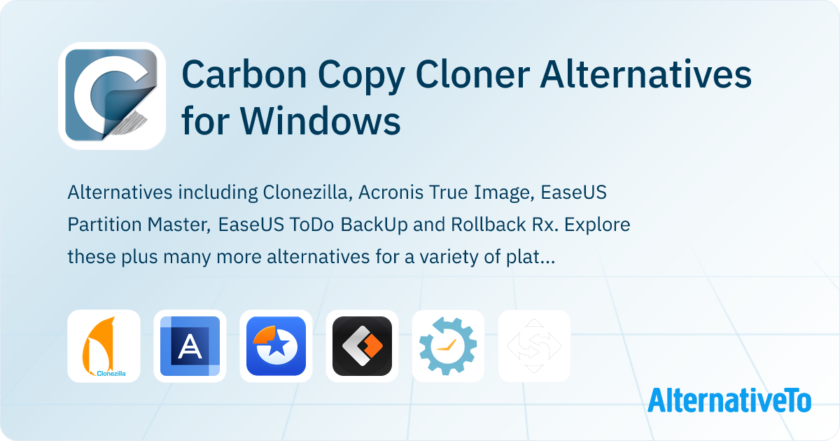 Carbon Copy Cloner Alternatives for Windows: Top 12 Disk Cloning Tools ...