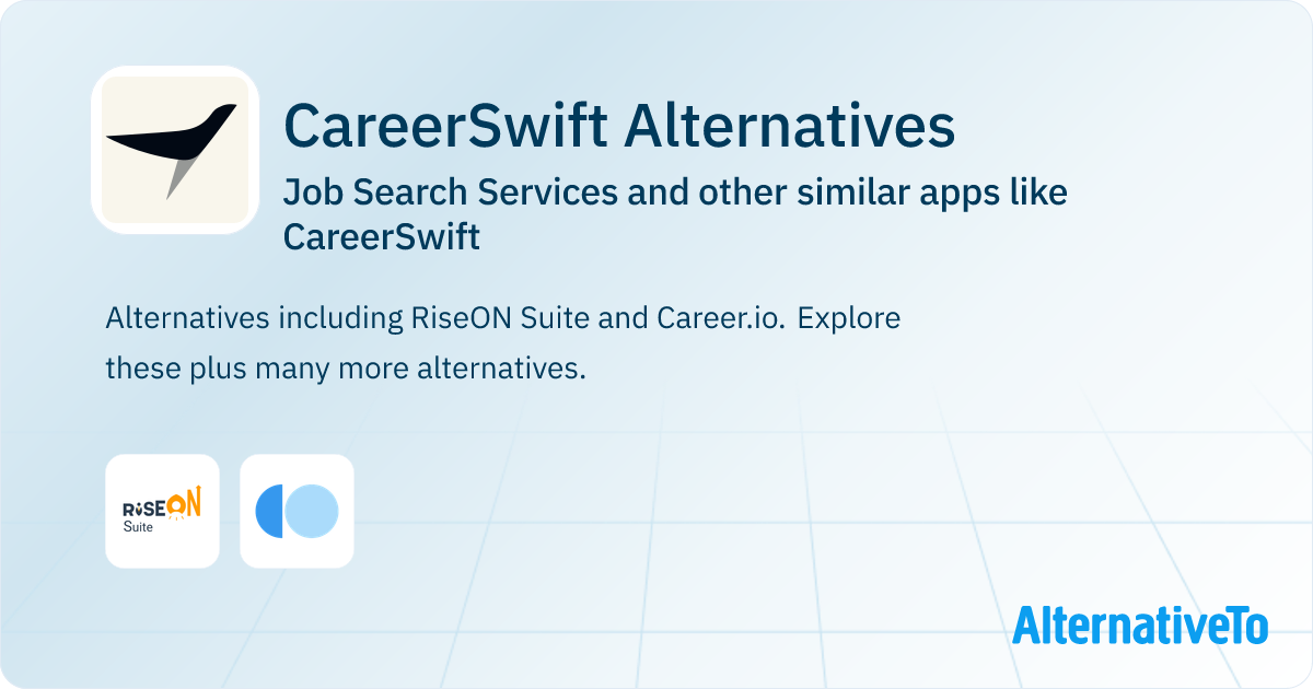 CareerSwift Alternatives: Top 2 Job Search Services & Similar Apps ...