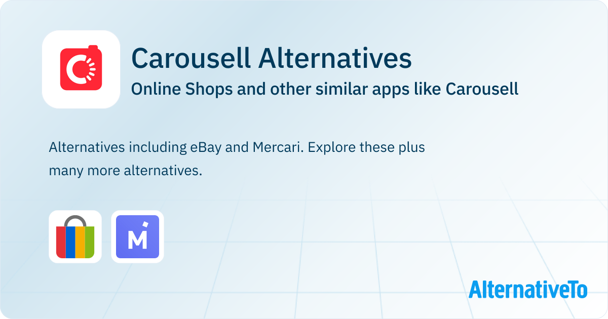 Carousell Alternatives: Top 2 Online Shops & Similar Apps | AlternativeTo
