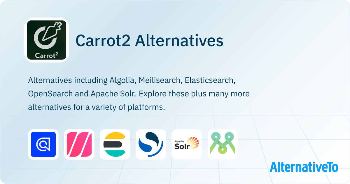 Carrot2 Alternatives - Explore Similar Apps & Services | AlternativeTo
