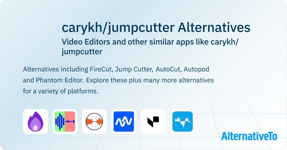 carykh/jumpcutter Alternatives: Top 8 Video Editors & Similar Apps ...