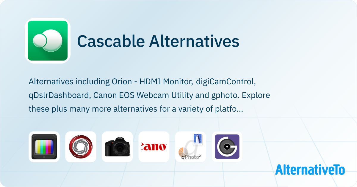 Cascable Alternatives - Explore Similar Apps | AlternativeTo