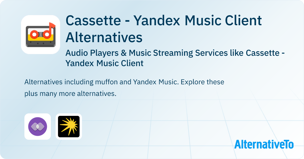 Cassette - Yandex Music Client Alternatives: Top 2 Audio Players ...