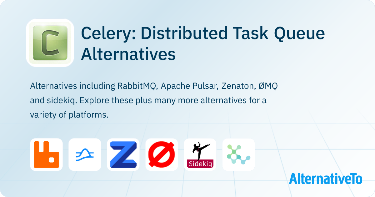 Celery: Distributed Task Queue Alternatives - Explore Similar Software ...