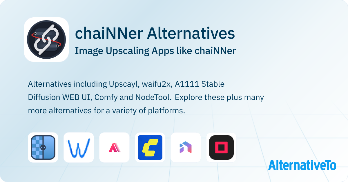 chaiNNer Alternatives: Top 12 Image Upscaling & Similar Apps ...