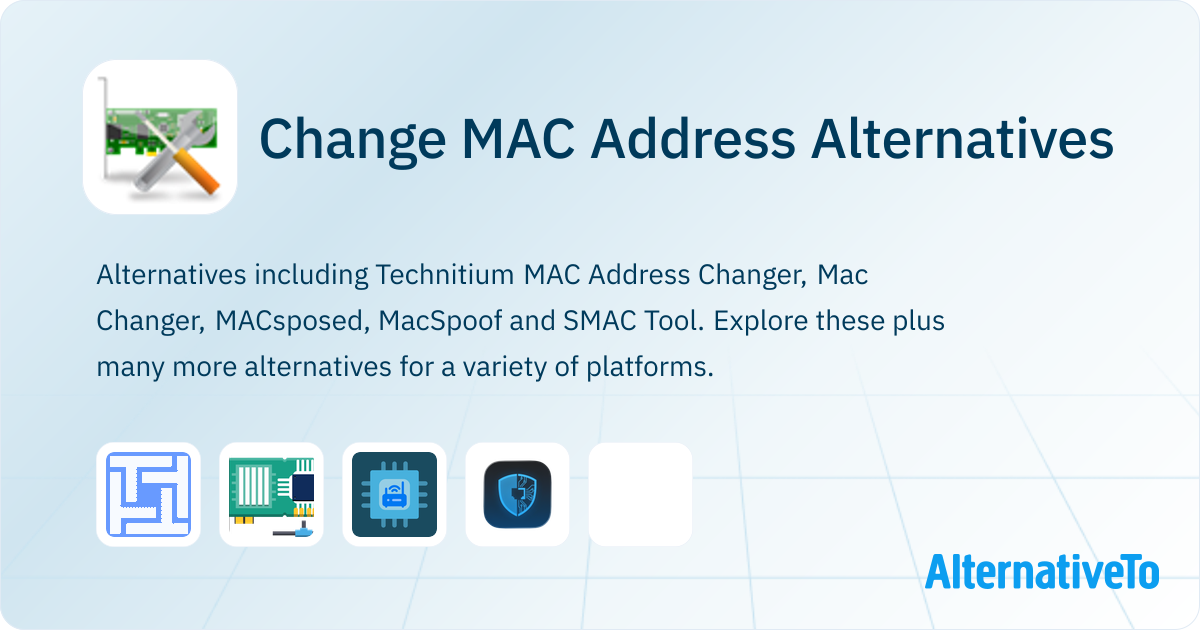 Change MAC Address Alternatives - Explore Similar Software | AlternativeTo