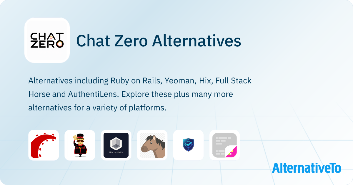 Chat Zero Alternatives - Explore Similar Sites & Apps | AlternativeTo
