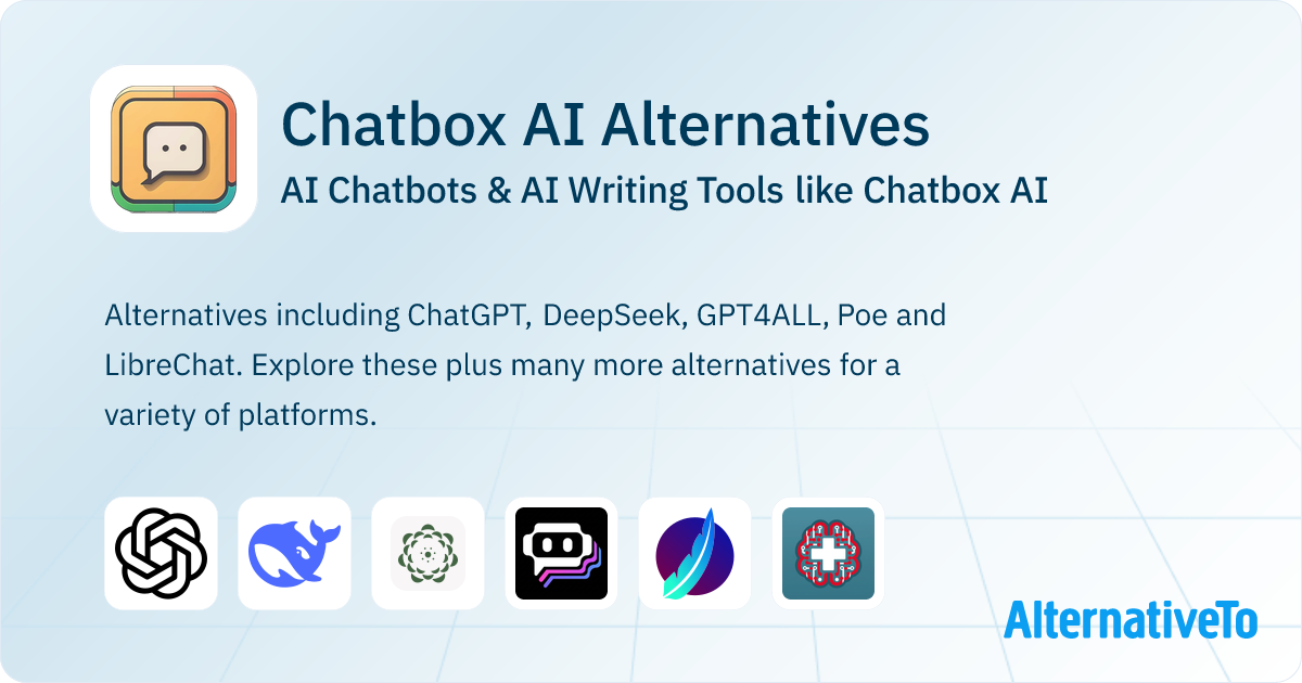 Chatbox AI Alternatives: Top 12 AI Chatbots & AI Writing Tools ...