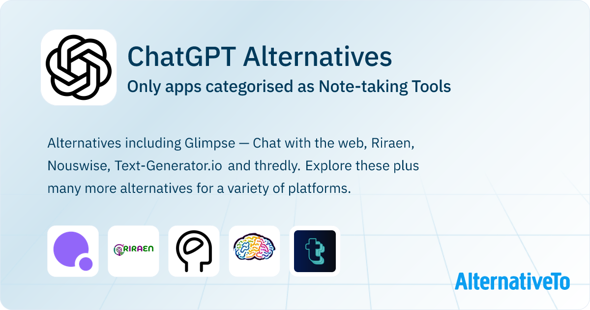 ChatGPT Alternatives: Top 5 Note-taking Tools | AlternativeTo