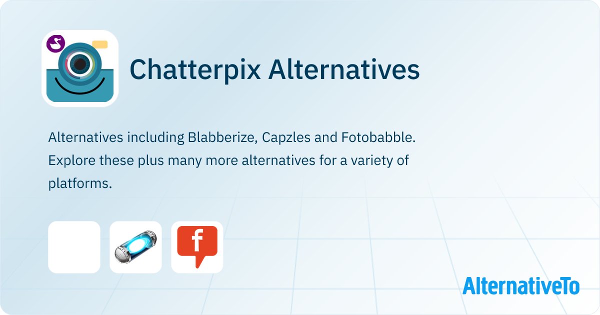 Chatterpix Alternatives - Explore Similar Apps | AlternativeTo
