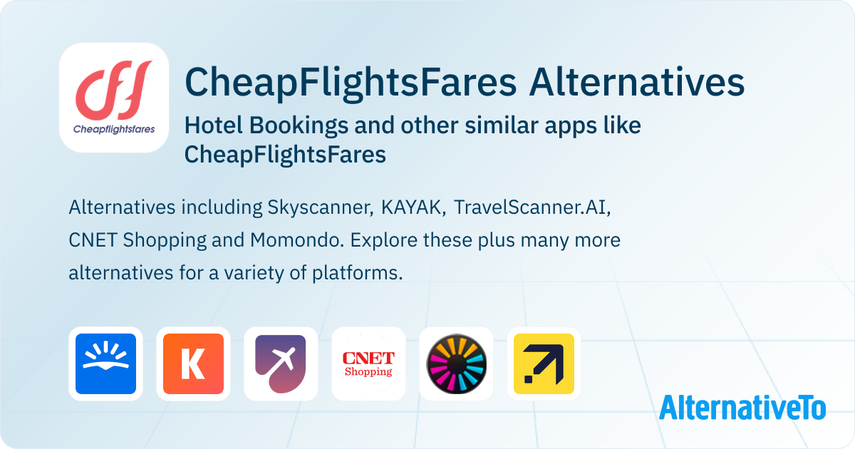CheapFlightsFares Alternatives: Top 12 Hotel Bookings & Similar Apps ...