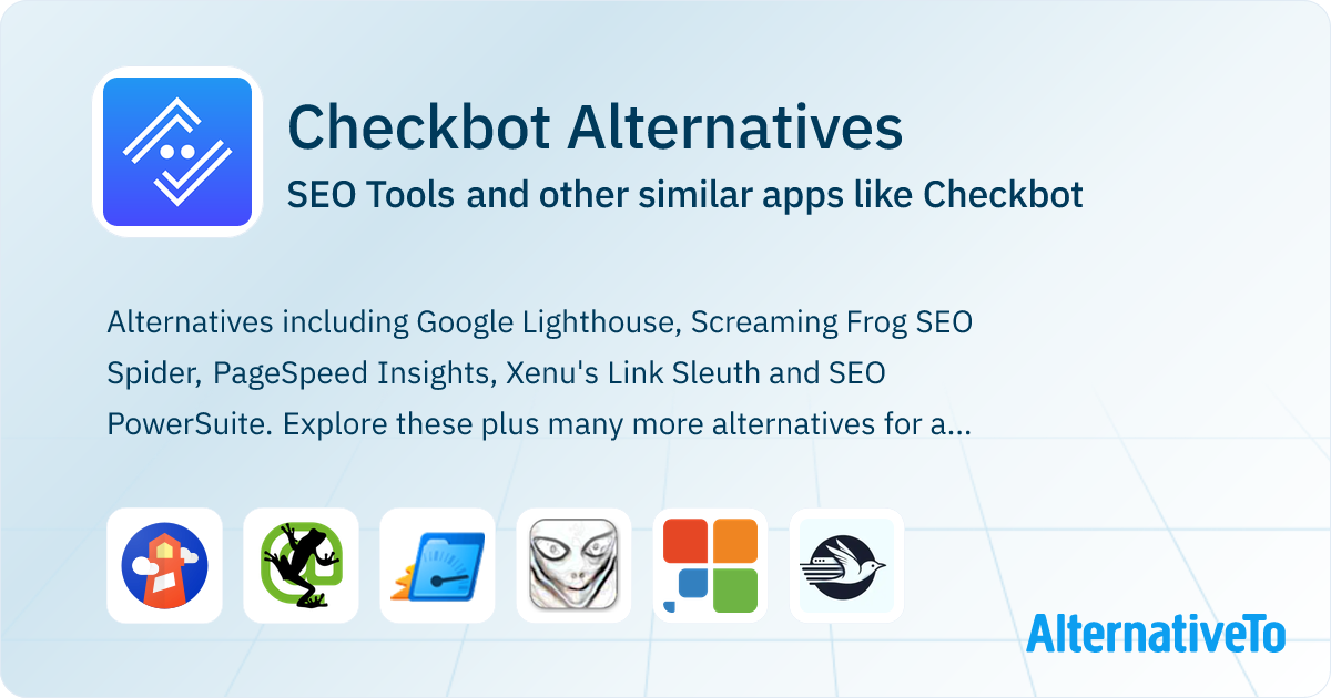 Checkbot Alternatives: SEO Tools & Similar Apps - Page 2 | AlternativeTo