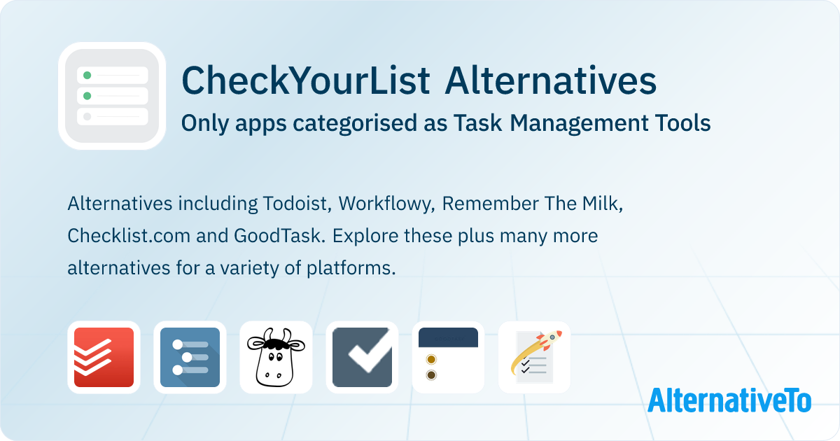 CheckYourList Alternatives: Top 6 Task Management Tools | AlternativeTo