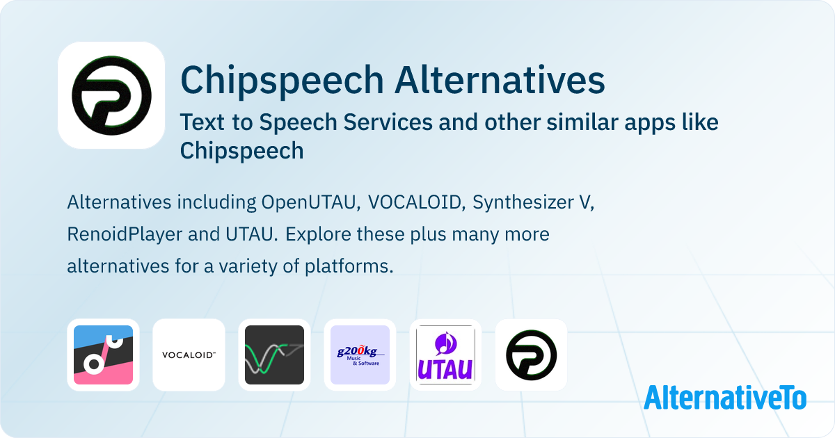 Chipspeech Alternatives: Top 10 Text to Speech Services & Similar Apps ...