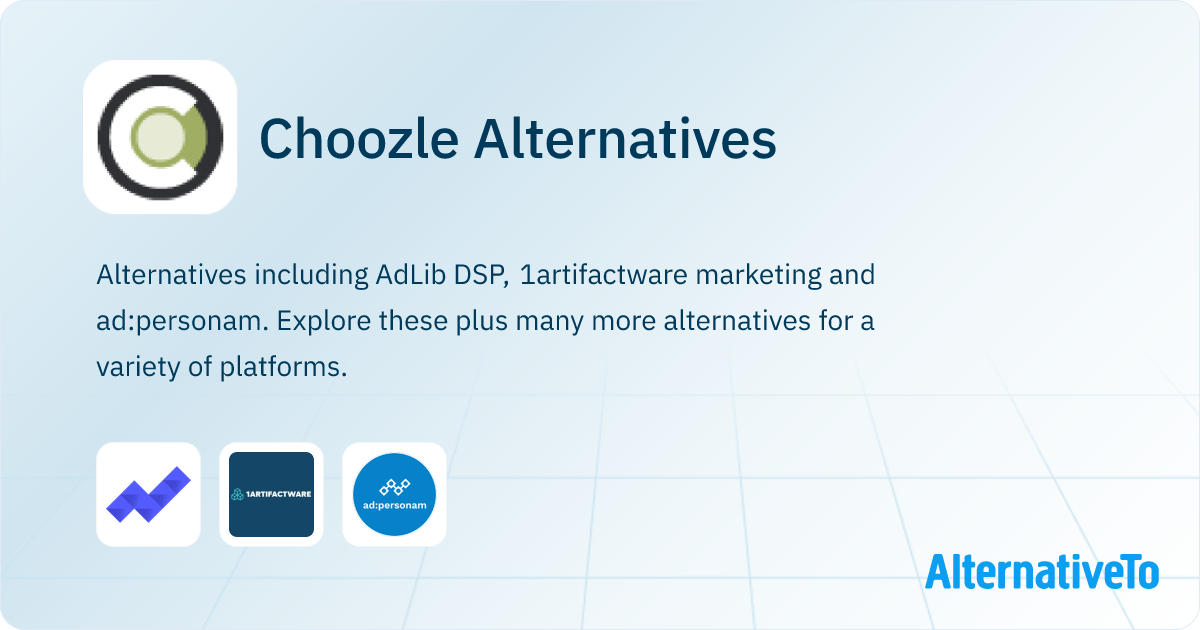 Choozle Alternatives - Explore Similar Sites & Apps | AlternativeTo
