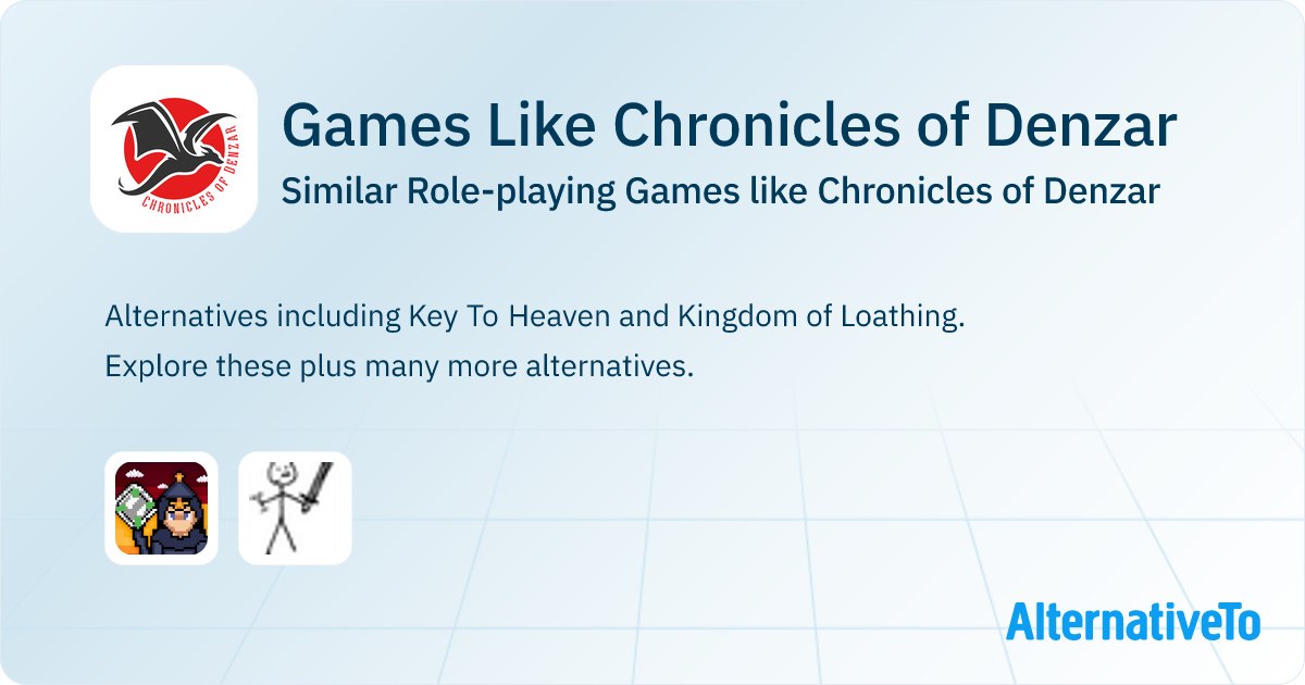 Games Like Chronicles of Denzar: Similar Role-playing Games | AlternativeTo