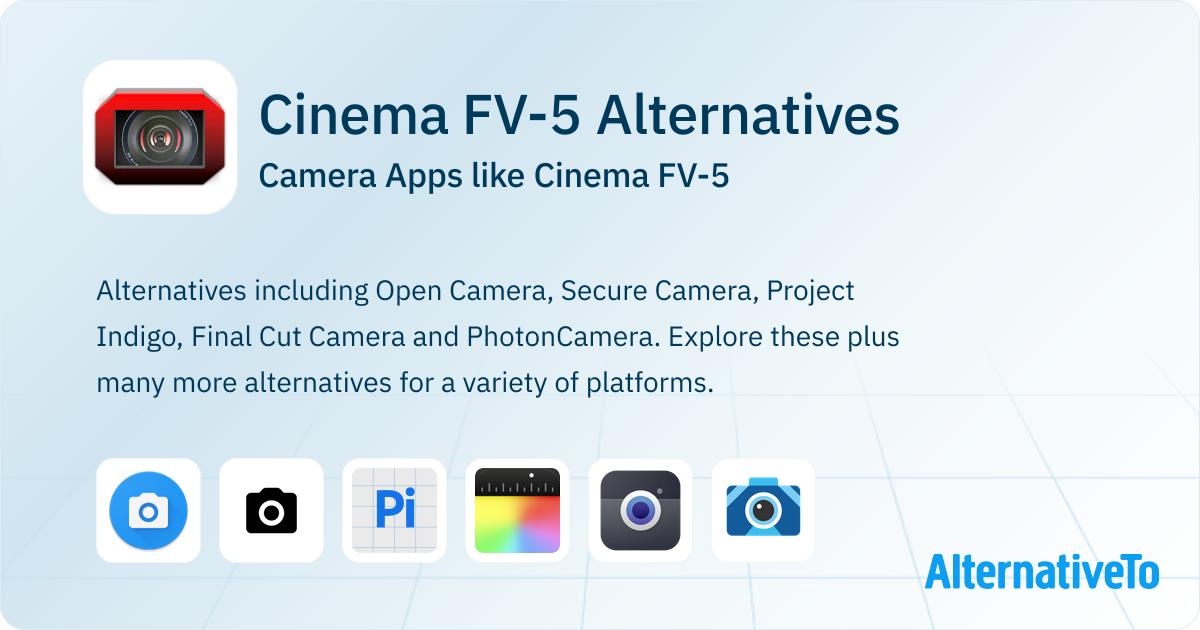 Cinema FV-5 Alternatives: Top 17 Camera & Similar Apps | AlternativeTo
