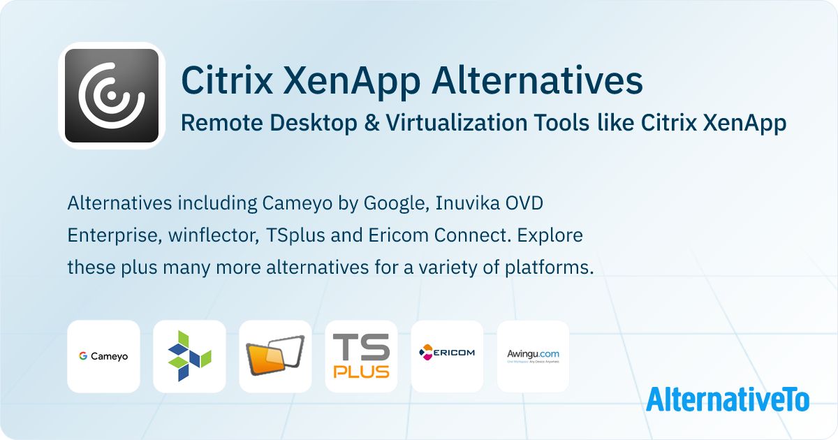 Citrix XenApp Alternatives: Top 6 Remote Desktop Tools | AlternativeTo
