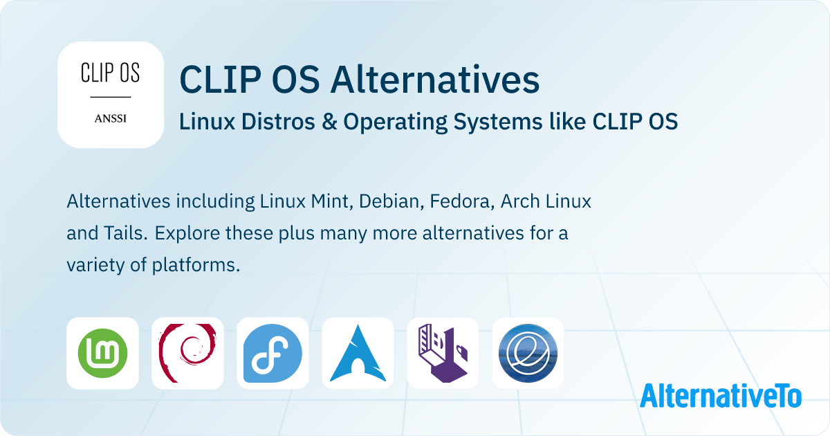 CLIP OS Alternatives: Top 12 Linux Distros & Operating Systems ...