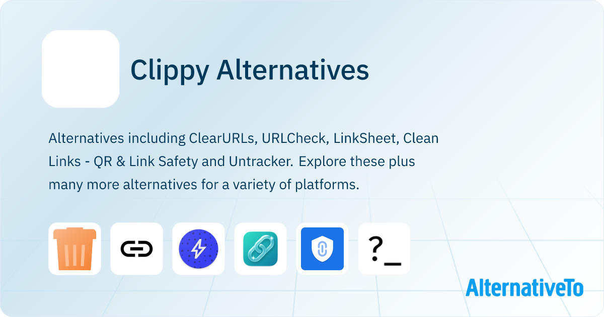 Clippy Alternatives and Similar Apps | AlternativeTo