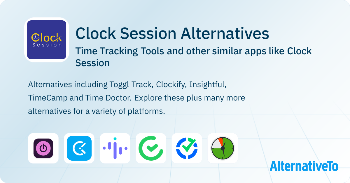 Clock Session Alternatives: Top 6 Time Tracking Tools & Similar Apps ...