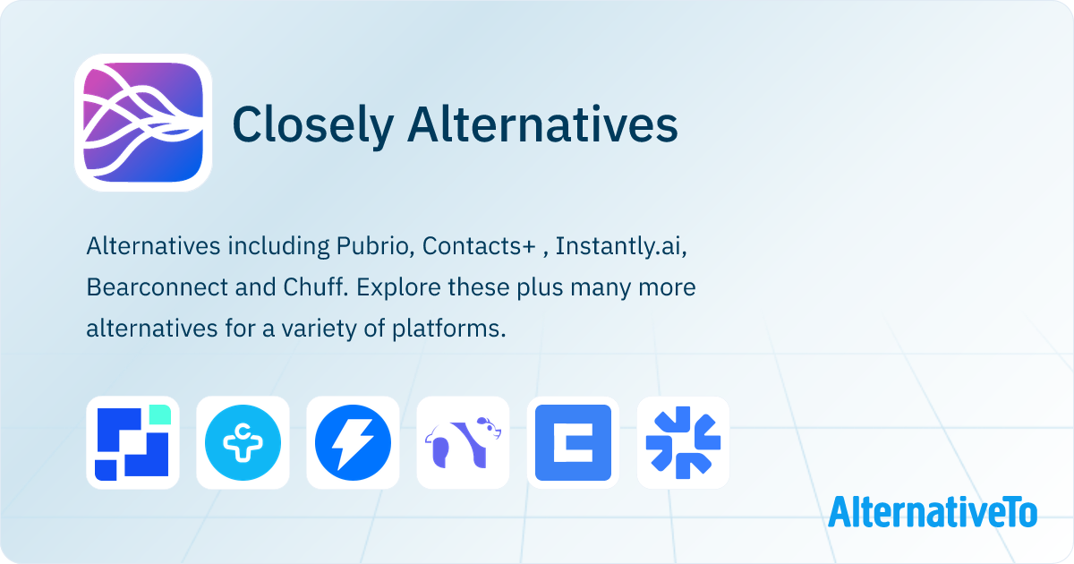 Closely Alternatives - Explore Similar Sites & Apps | AlternativeTo