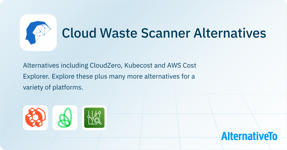Cloud Waste Scanner Alternatives - Explore Similar Apps & Services ...