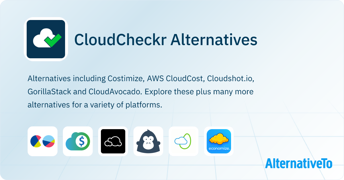 CloudCheckr Alternatives - Explore Similar Sites & Apps | AlternativeTo