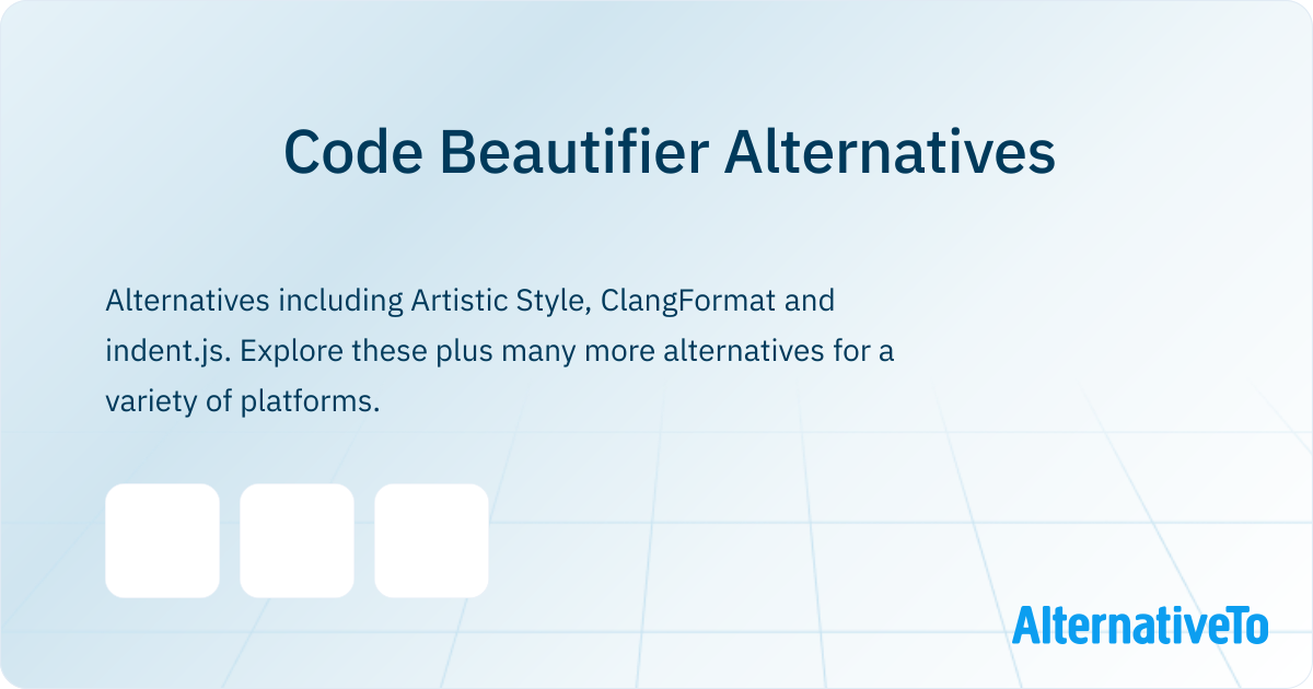 Code Beautifier Alternatives - Explore Similar Sites & Apps | AlternativeTo