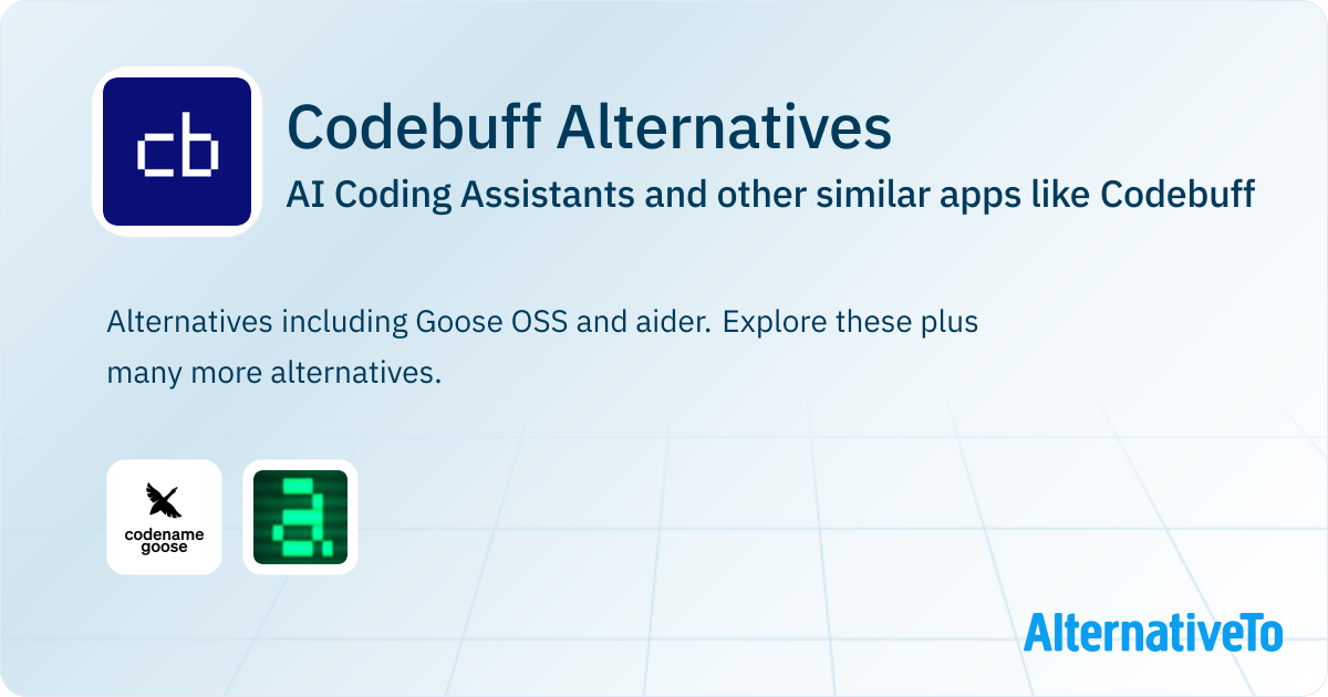 Codebuff Alternatives: Top 2 AI Coding Assistants & Similar Apps ...