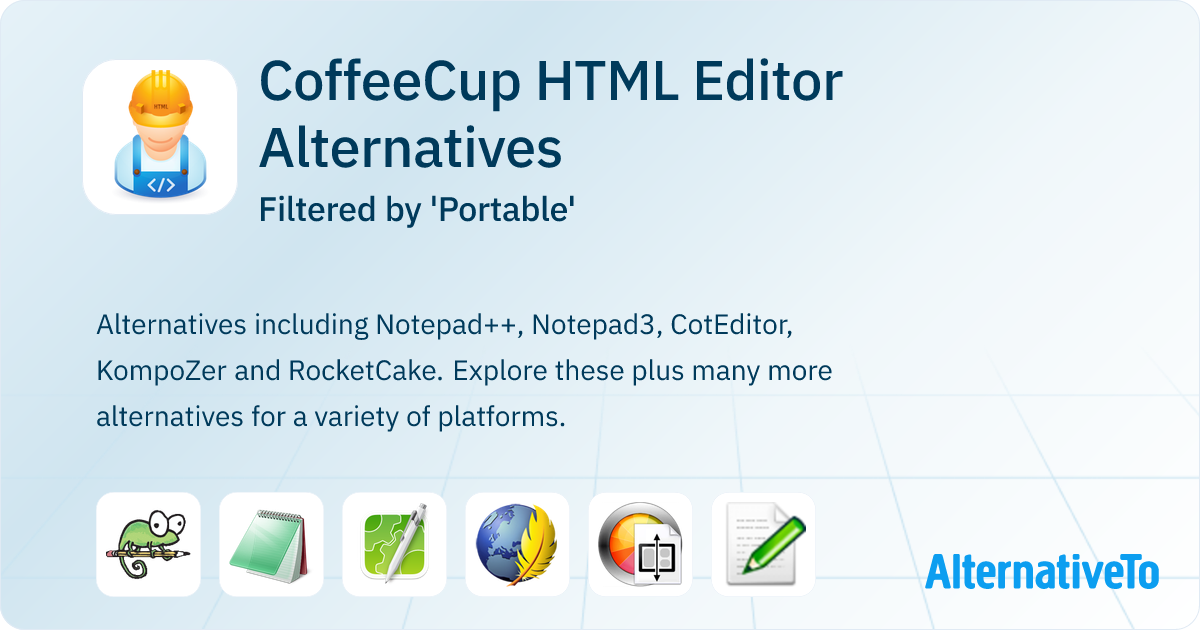 CoffeeCup HTML Editor Alternatives filtered by 'Portable' | AlternativeTo
