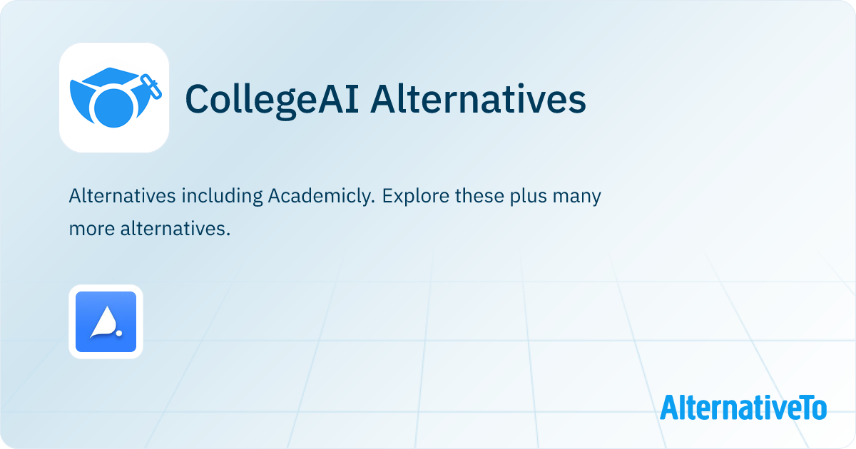 CollegeAI Alternatives - Explore Similar Sites & Apps | AlternativeTo