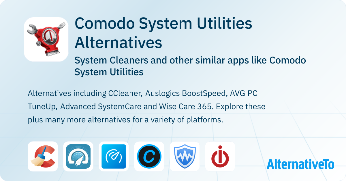 Comodo System Utilities Alternatives: Top 12 System Cleaners & Similar ...