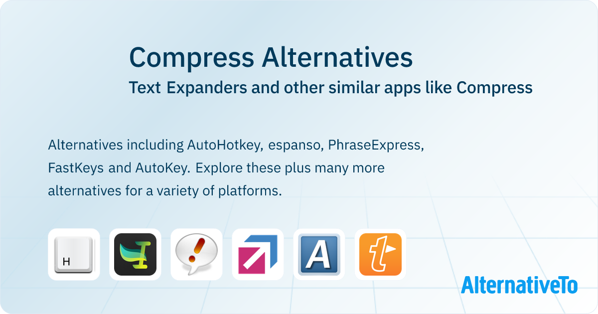 Compress Alternatives: Text Expanders & Similar Apps - Page 2 ...