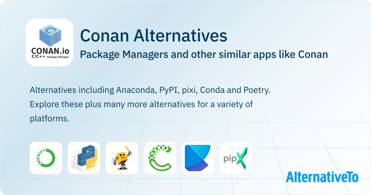Conan Alternatives: Top 15 Package Managers & Similar Apps | AlternativeTo